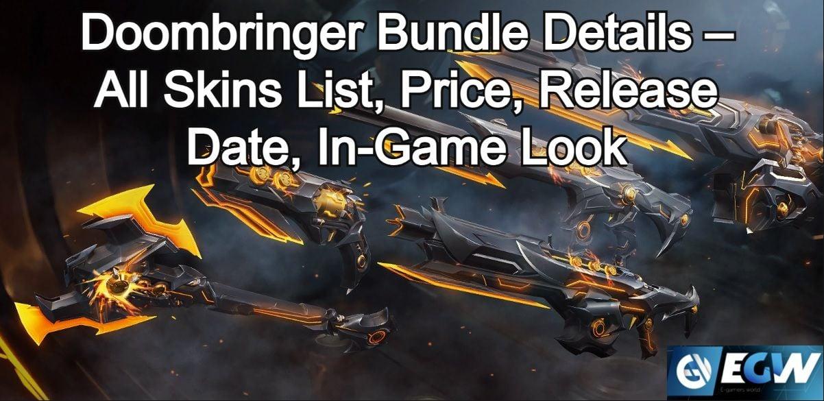 Doombringer Bundle Details – All Skins List, Price, Release Date, In-Game Look - , Gaming Blog