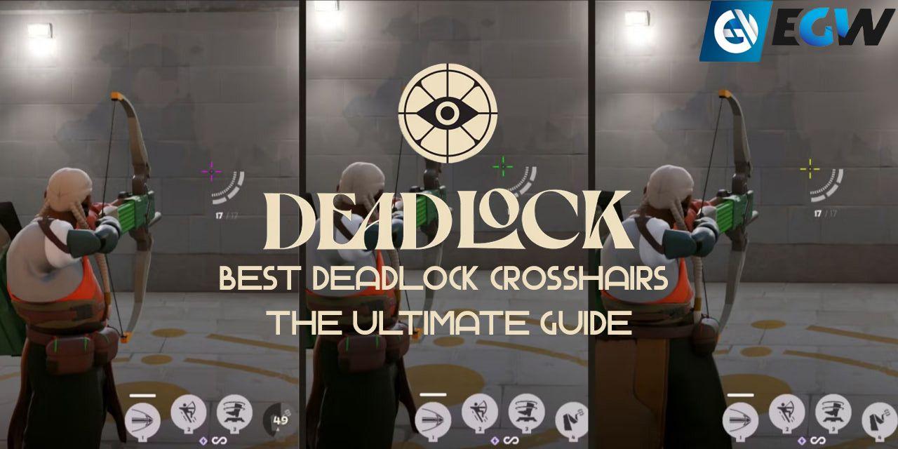 Best Deadlock Crosshairs: How to Choose and Set Up - , Gaming Blog