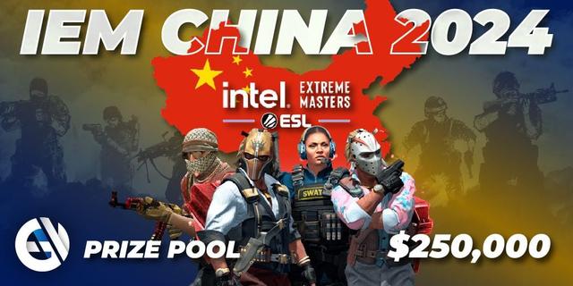 IEM China 2024 Counter-Strike (CS2) Tournament Match, 01/17/2023