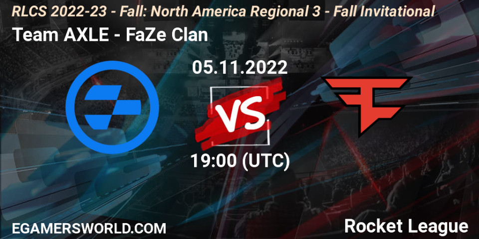 Team AXLE vs FaZe Clan: 05.11.22. Rocket League, RLCS 2022-23 - Fall ...