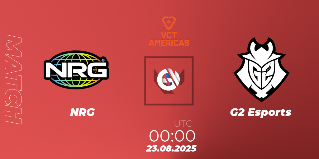 NRG VS G2 Esports VALORANT Betting Tips, Stream, LiveScore, Results on EGW☕