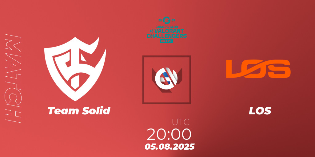 Team Solid VS LOS VALORANT Betting Tips, Stream, LiveScore, Results on EGW☕