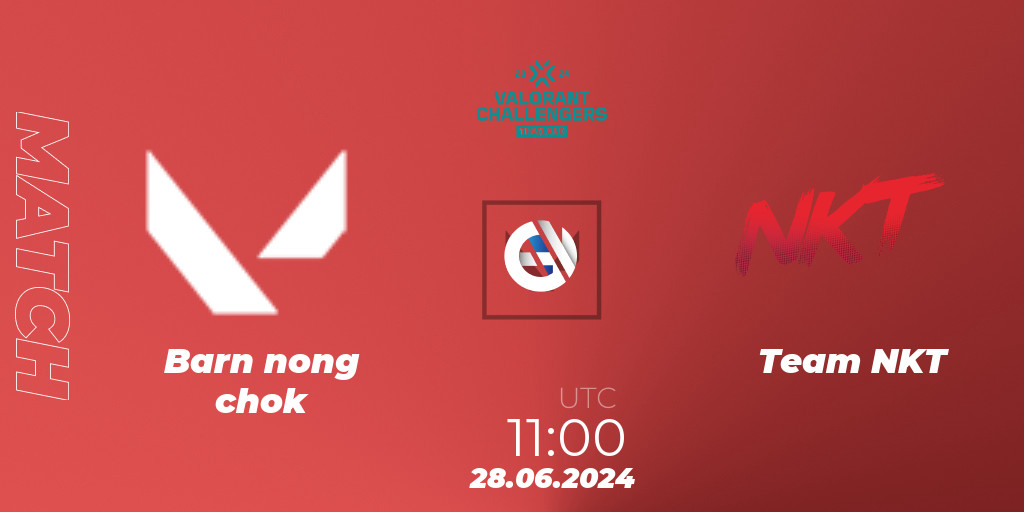 Barn nong chok vs Team NKT: Betting TIp, Match Prediction. 28.06.2024 at 11:00. VALORANT ...
