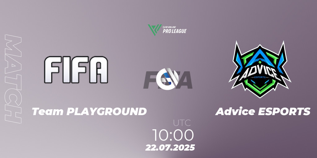 Team PLAYGROUND VS Advice ESPORTS EA SPORTS FC Betting Tips, Stream, LiveScore, Results on EGW☕