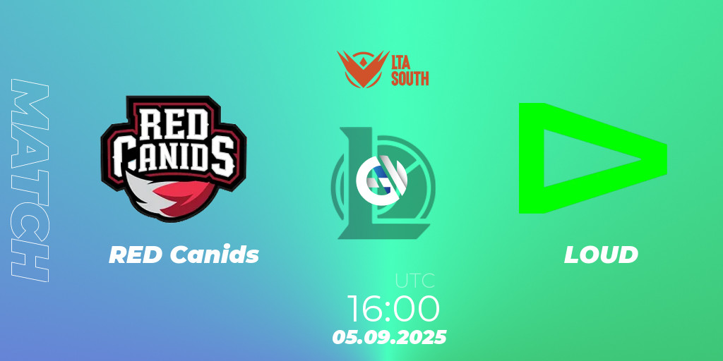 RED Canids VS LOUD LoL Betting Tips, Stream, LiveScore, Results on EGW