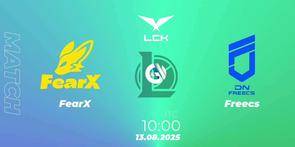 FearX VS Freecs LoL Betting Tips, Stream, LiveScore, Results on EGW
