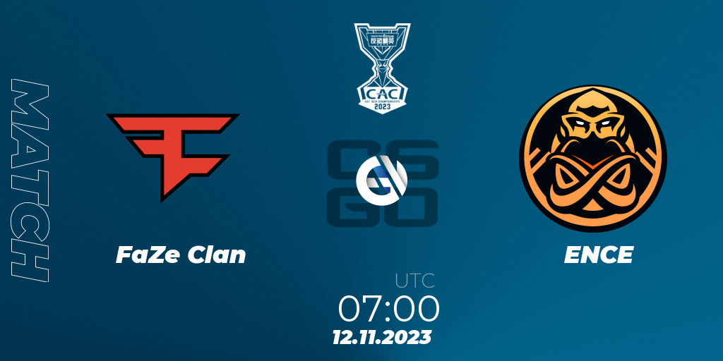 FaZe Clan vs ENCE: Betting TIp, Match Prediction. 12.11.2023 at 08:00 ...