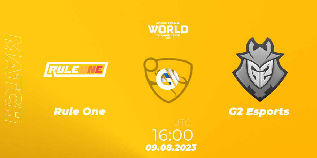 Rule One VS G2 Esports Rocket League Betting Tips, Stream, LiveScore ...