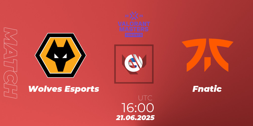 Wolves Esports VS Fnatic VALORANT Betting Tips, Stream, LiveScore ...