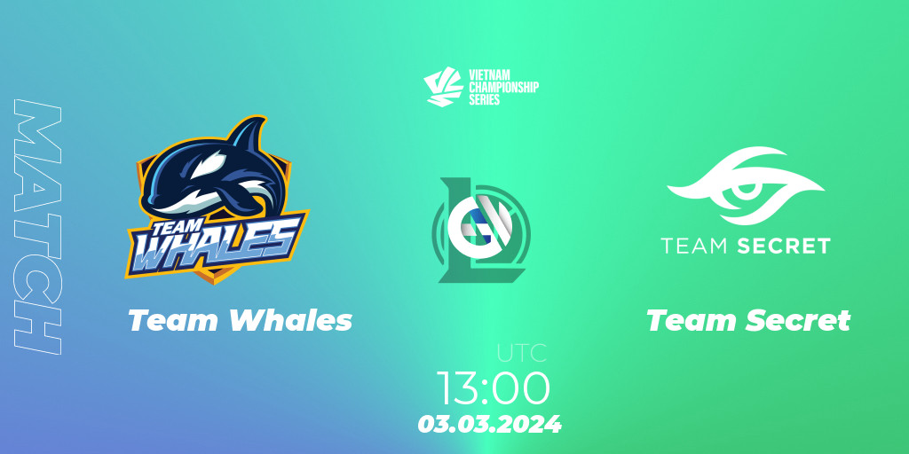Team Whales VS Team Secret LoL Betting Tips, Stream, LiveScore, Results ...