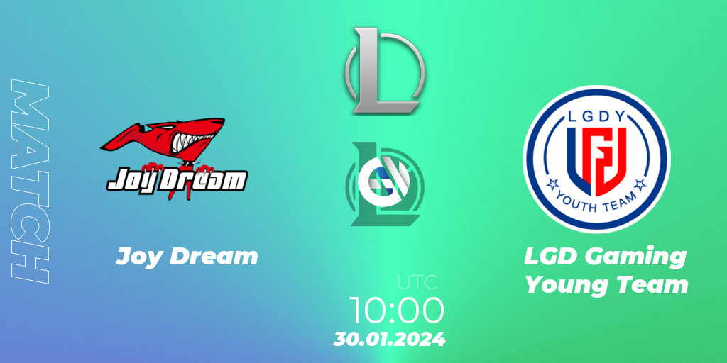 Joy Dream VS LGD Gaming Young Team LoL Betting Tips, Stream, LiveScore, Results on EGW