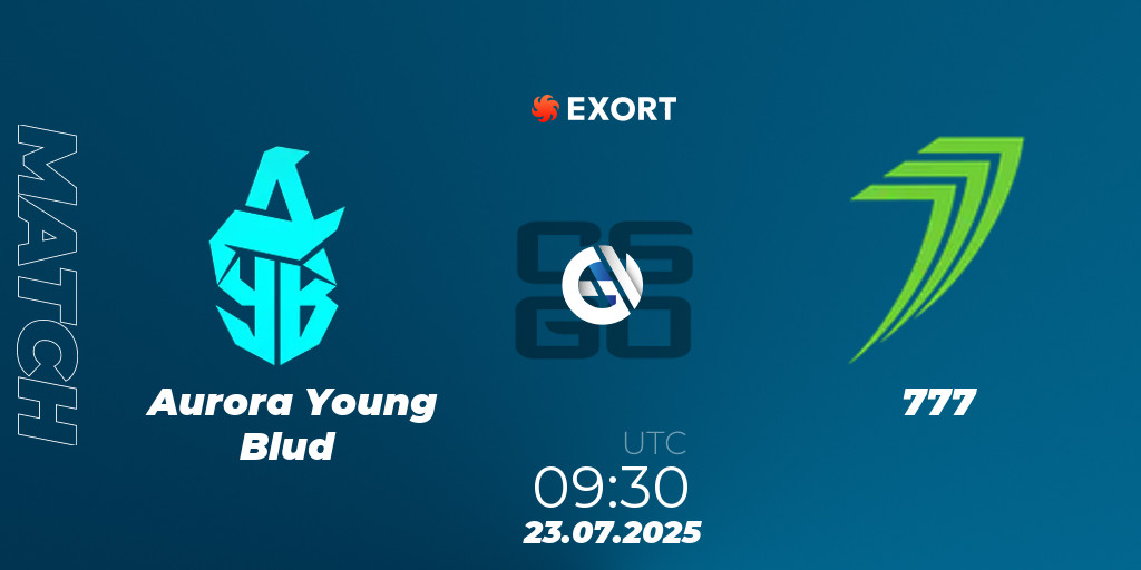 Aurora Young Blud VS 777: 23.07.2025 at 09:30. Counter-Strike (CS2) Betting Tips, Stream ...
