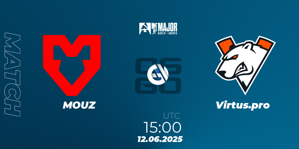 MOUZ vs Virtus.pro: Betting TIp, Match Prediction. 12.06.2025 at 15:00. Counter-Strike (CS2 ...