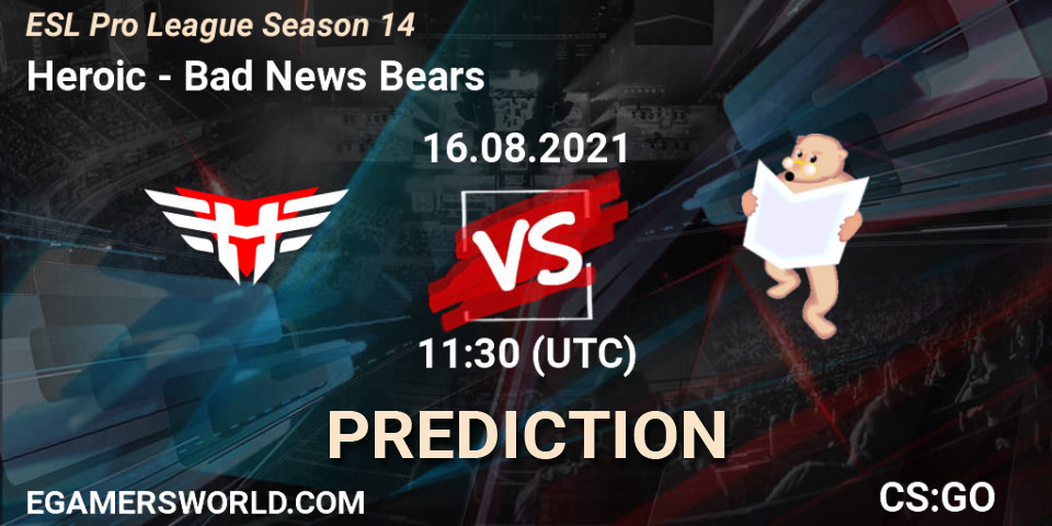 Heroic vs Bad News Bears: Betting TIp, Match Prediction. 16.08.21. CS2 (CS:GO), ESL Pro League ...