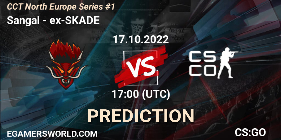 Sangal vs ex-SKADE: Betting TIp, Match Prediction. 17.10.2022 at 17:00 ...