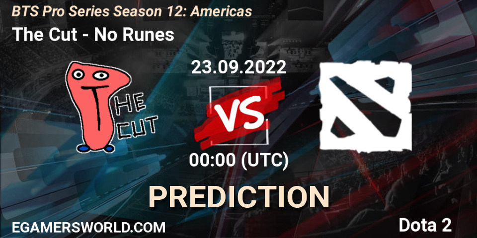 The Cut vs No Runes: Betting TIp, Match Prediction. 23.09.2022 at 00:18 ...