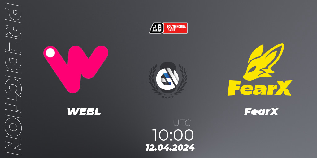 WEBL vs FearX: Betting TIp, Match Prediction. 12.04.2024 at 11:00 ...