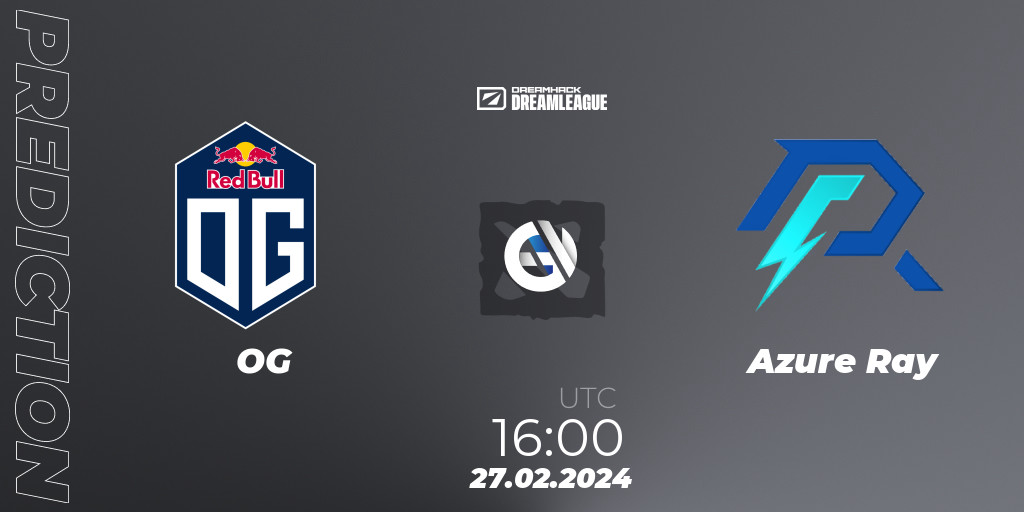 OG vs Azure Ray: Betting TIp, Match Prediction. 27.02.2024 at 16:34. Dota 2, DreamLeague Season 22