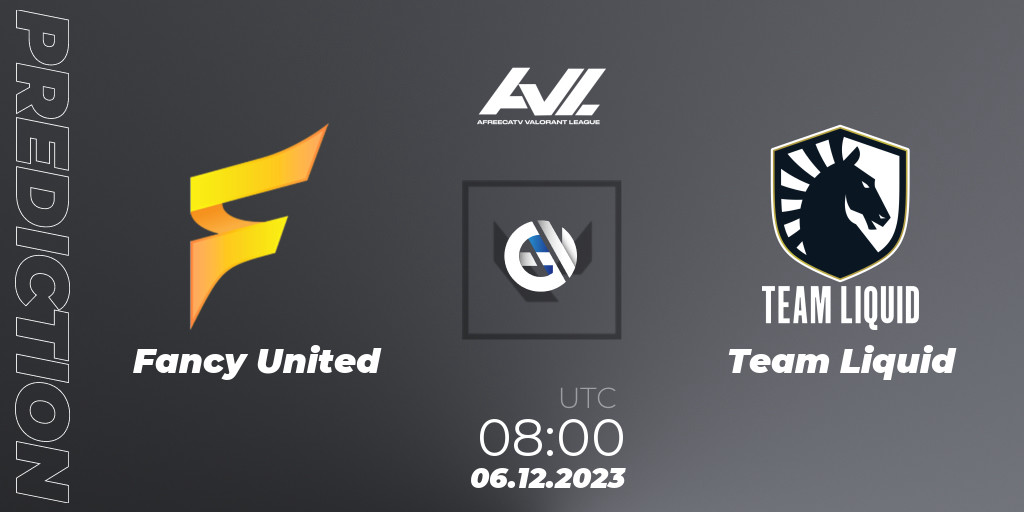 Fancy United vs Team Liquid: Betting TIp, Match Prediction. 06.12.2023 ...