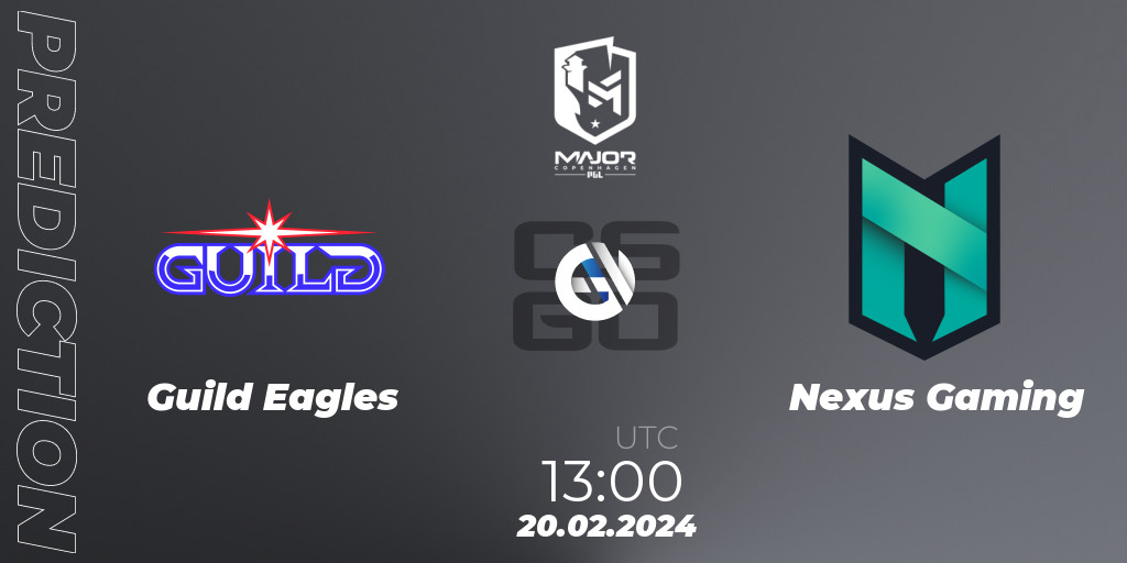 Guild Eagles vs Nexus Gaming: Betting TIp, Match Prediction. 20.02.2024 ...