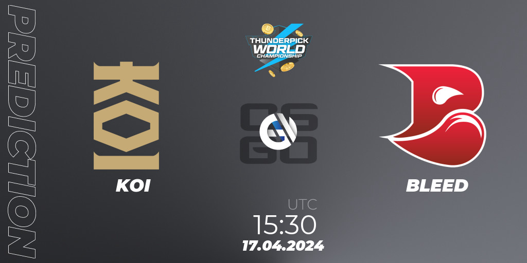 KOI vs BLEED: Betting TIp, Match Prediction. 16.04.2024 at 16:30 ...