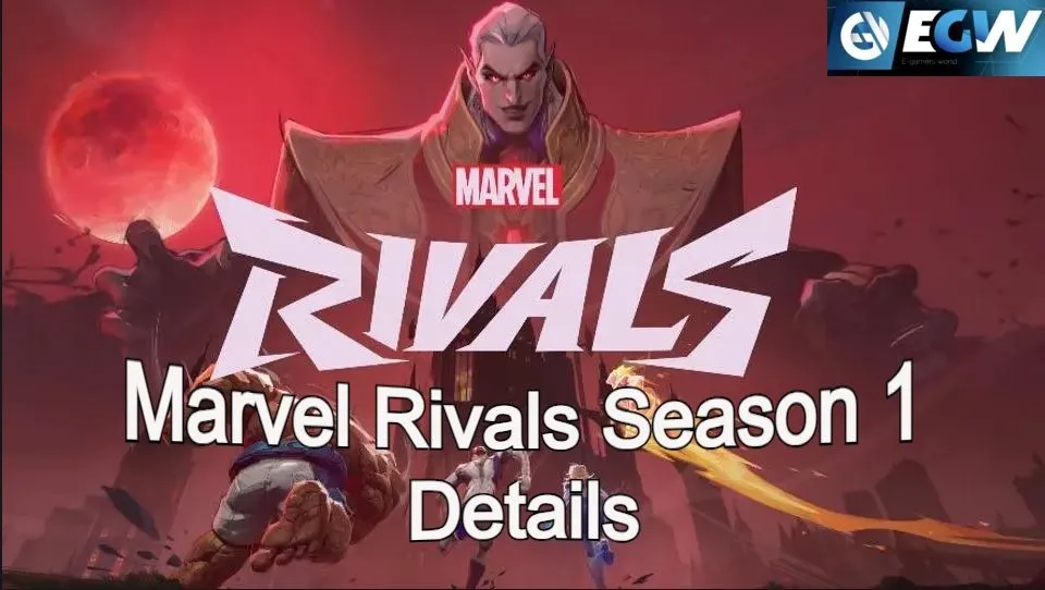 Marvel Rivals Season 1 Details: Release Date, New Heroes, Battle Pass ...