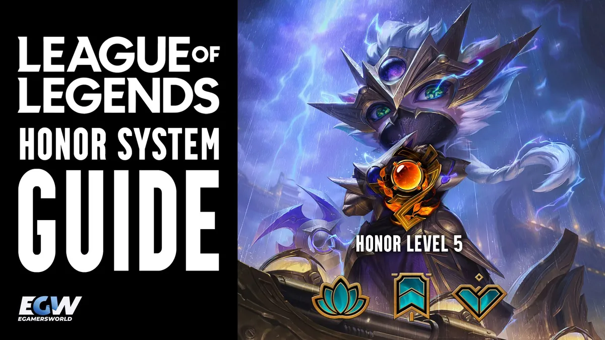How to Increase Your Honor Level in League of Legends – Full Honor System Guide