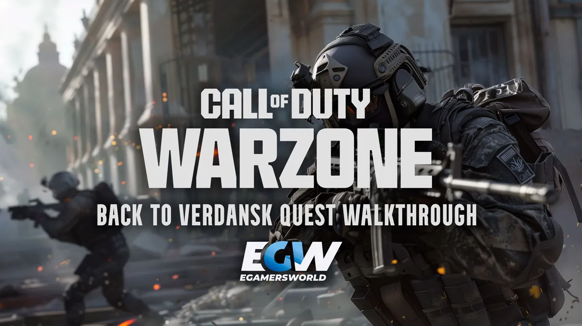 Warzone Back to Verdansk: Every Safe Location & Full Walkthrough