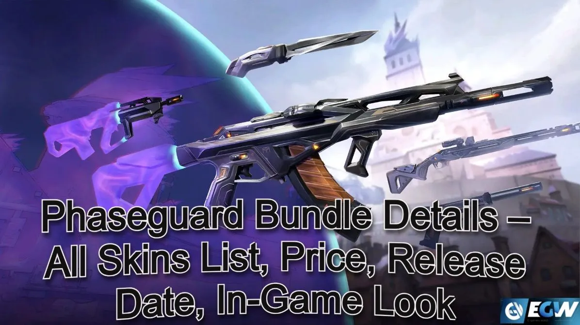 Phaseguard Bundle Details – All Skins List, Price, Release Date, In ...