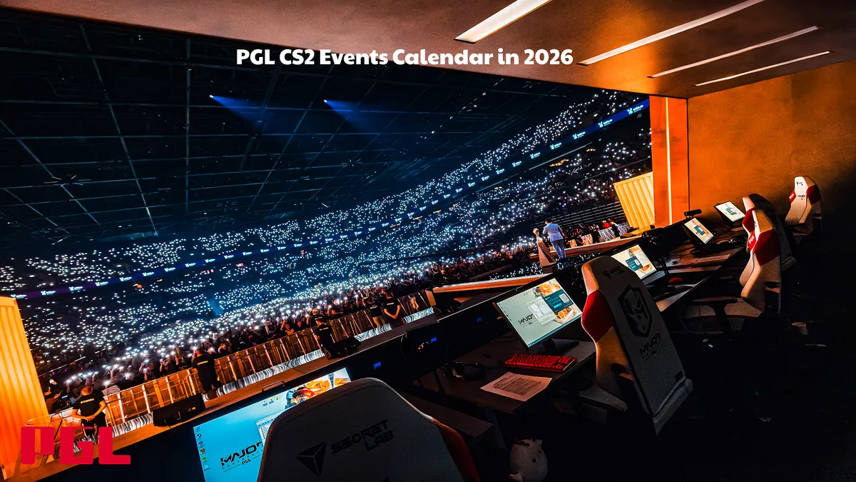 PGL CS2 Events Calendar in 2026 - , Gaming Blog