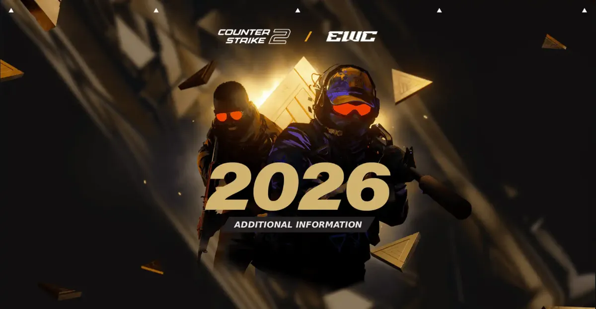 EWC 2026: The CS2 World Championship Expands with Record Scale and $2M ...