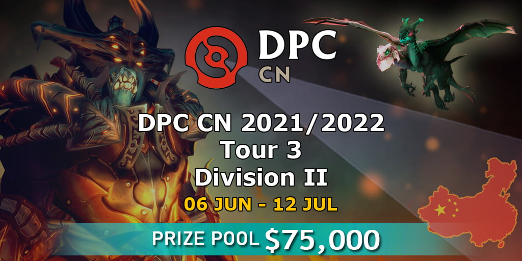 Dpc Cn 2021 2022 Tour 3 Division Ii 🎮 Dota 2 Tournament 📅 Match