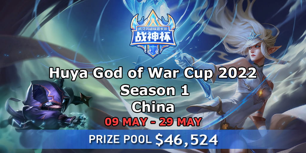 Huya God of War Cup 2022 Season 1 - Playoffs 🎮 Wild Rift tournament 📅 Match schedule on ...