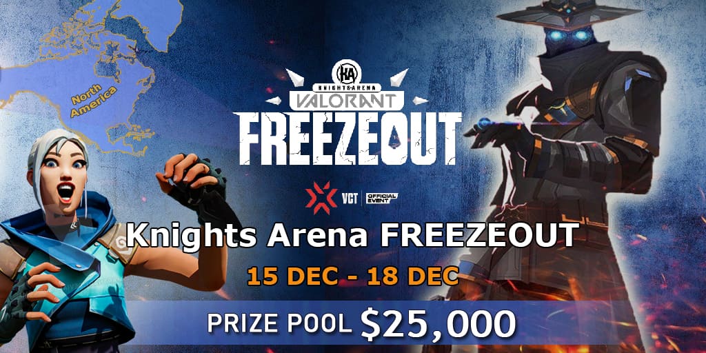 Knights Arena FREEZEOUT 🎮 VALORANT tournament 📅 Match schedule on ...