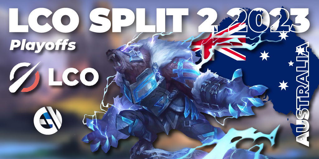 LCO Split 2 2023 - Playoffs 🎮 LoL tournament 📅 Match schedule on EGamersWorld ☕