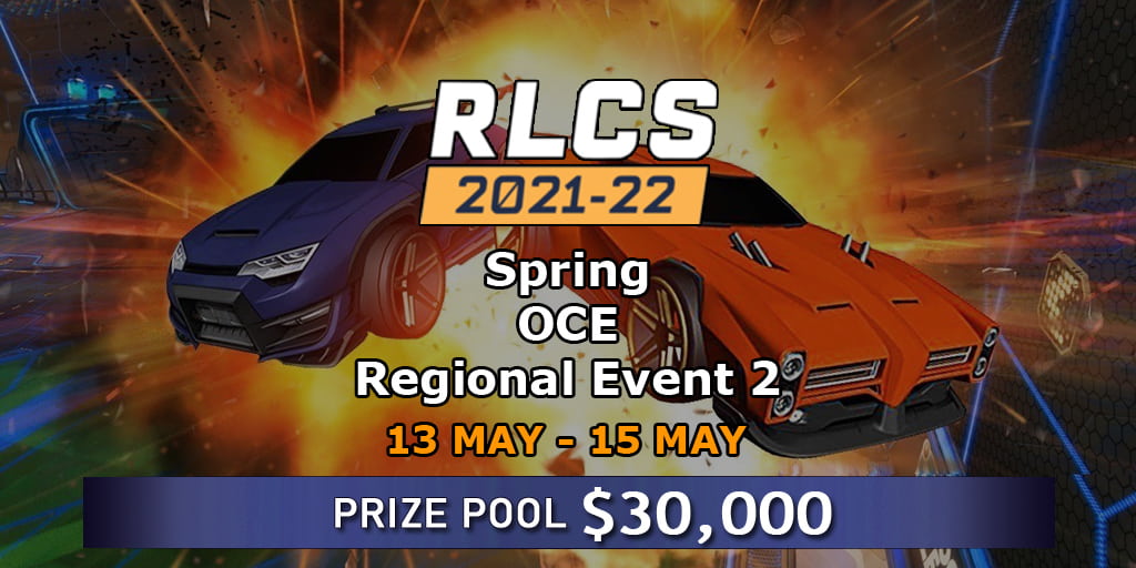 RLCS 2021-22 - Spring: OCE Regional Event 2: Rocket League. Bracket ...