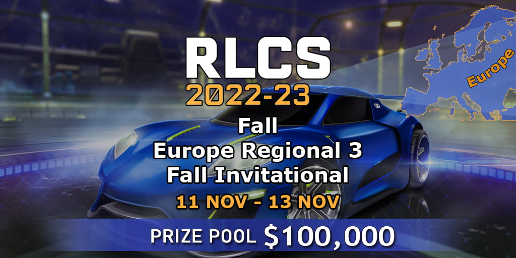 RLCS 2022-23 - Fall: Europe Regional 3 - Fall Invitational 🎮 Rocket ...