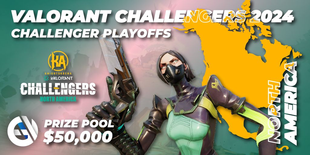 VALORANT Challengers 2024: North America Challenger Playoffs 🎮 VALORANT tournament 📅 Match ...