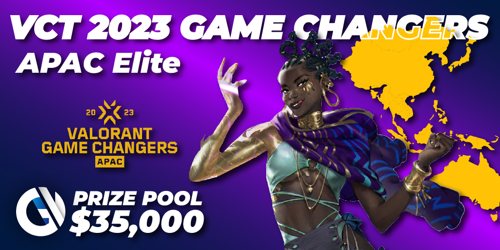 VCT 2023: Game Changers APAC Elite 🎮 VALORANT tournament 📅 Match schedule on EGamersWorld ☕