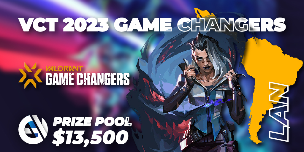 VCT 2023: Game Changers Latin America North 🎮 VALORANT tournament 📅 Match schedule on EGamersWorld ☕